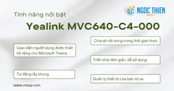 Yealink MVC640-C4-000- Bộ thiết bị hội nghị truyền hình cho doanh ...
